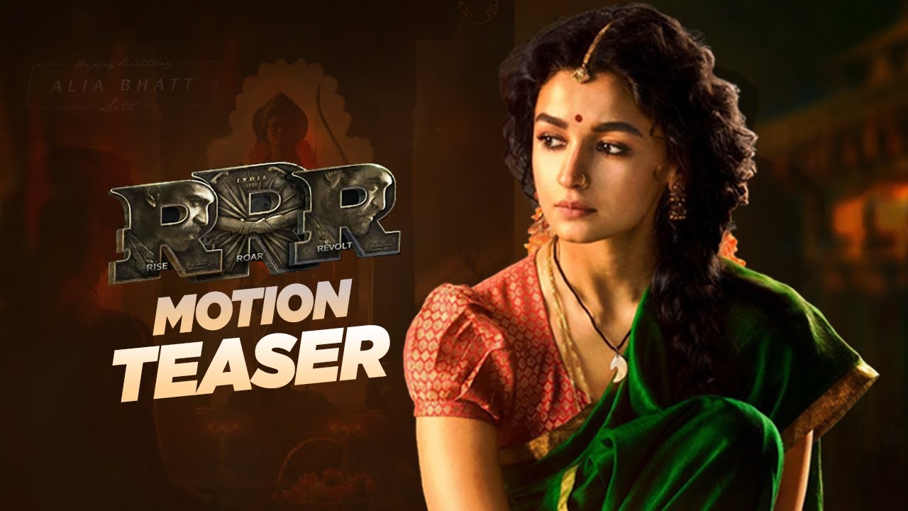 RRR | Alia Bhatt as Sita First Look Motion Teaser | #RRRMovie | Ram ...