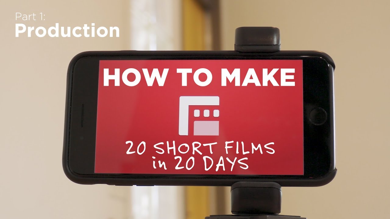 How to Make 20 SHORT FILMS in 20 days (pt.1) - YouTube