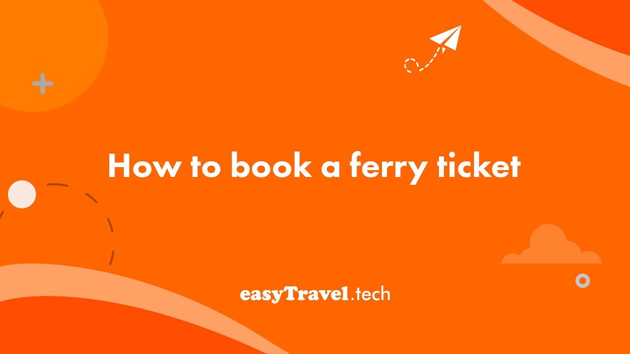 How to book a ferry ticket with EasyTravel - YouTube