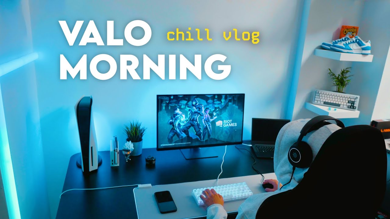 chill morning with valorant | gaming vlog ☁️🎮 - YouTube