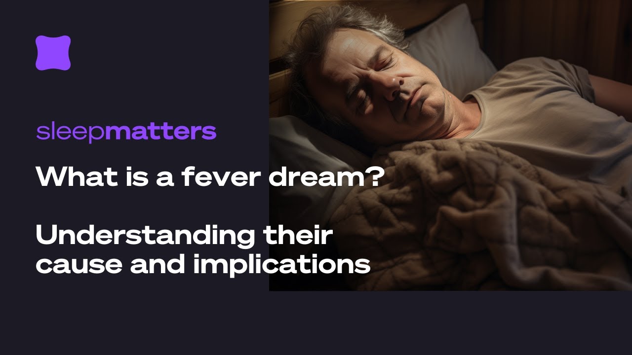 What is a fever dream? - YouTube