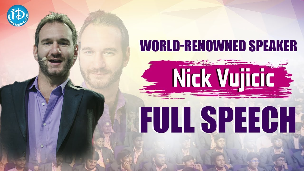 World-renowned Speaker Nick Vujicic Full Speech | Reach Beyond Your ...