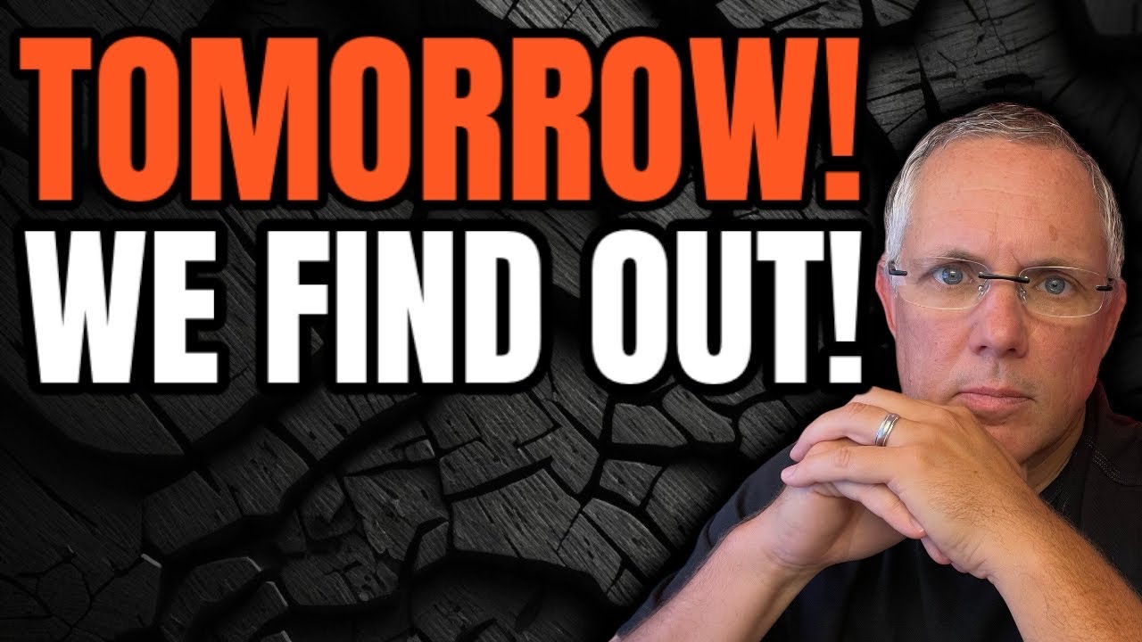 TOMORROW - WE FIND OUT! - YouTube