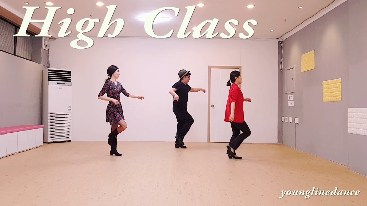 High Class Line Dance - YouTube