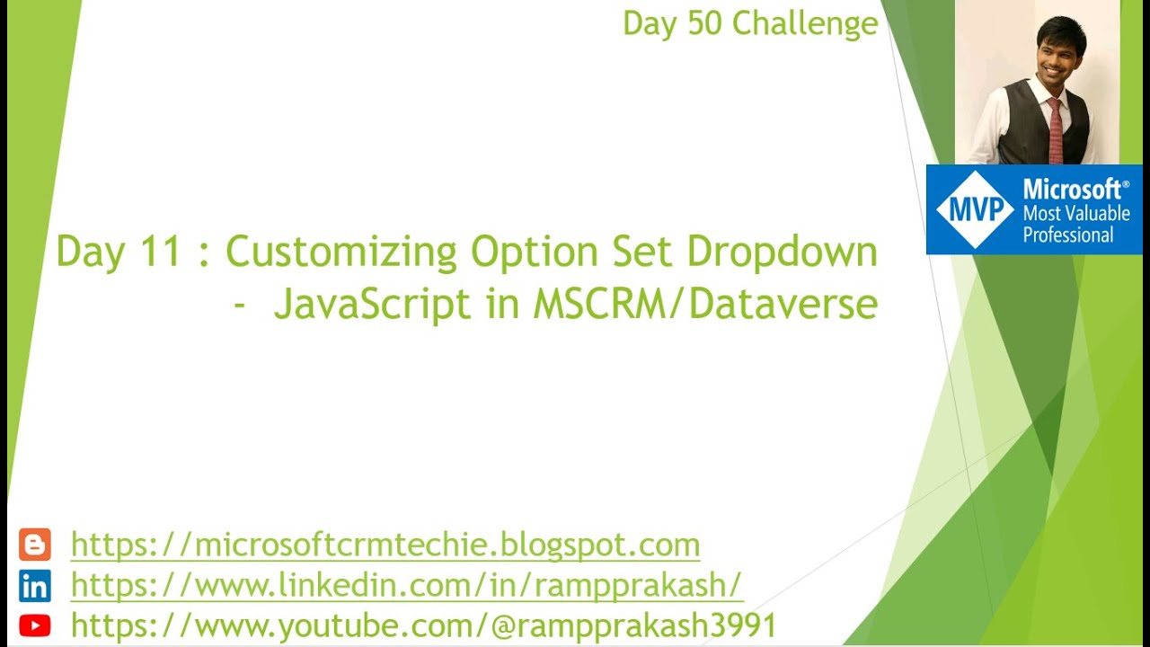 Day 11 Customizing Option Sets Dropdown Fields With Javascript Youtube
