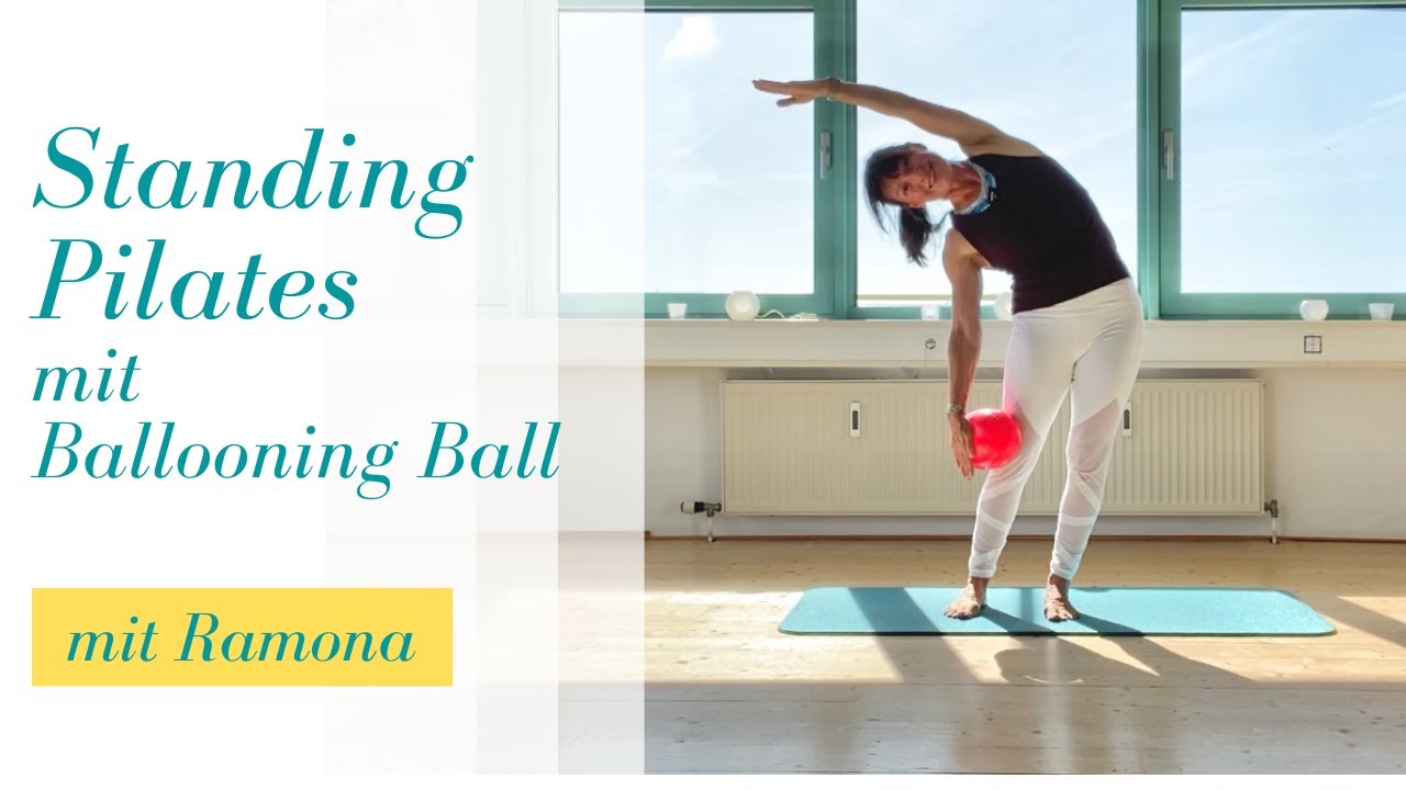 Standing Pilates mit Ballooning Ball I 24 Min. - YouTube