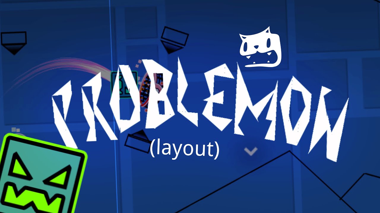 *Problemon* By:Me /Geometry Dash - YouTube
