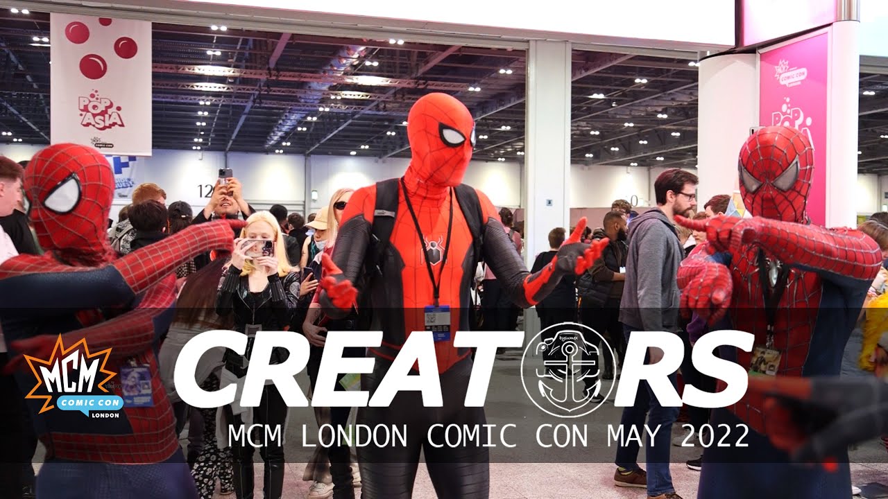 CREATORS: MCM LONDON COMIC CON 2022 - YouTube