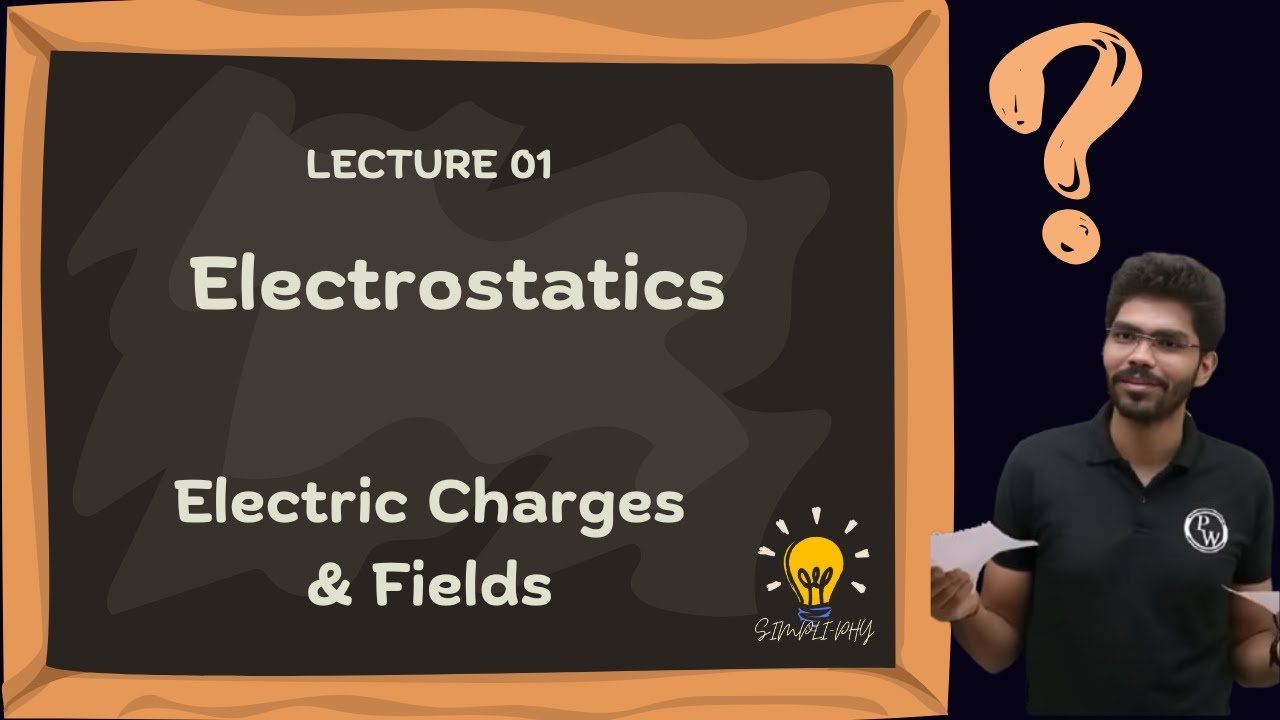 Electric Charges and Fields | ONE SHOT | Electrostatics-1 - YouTube