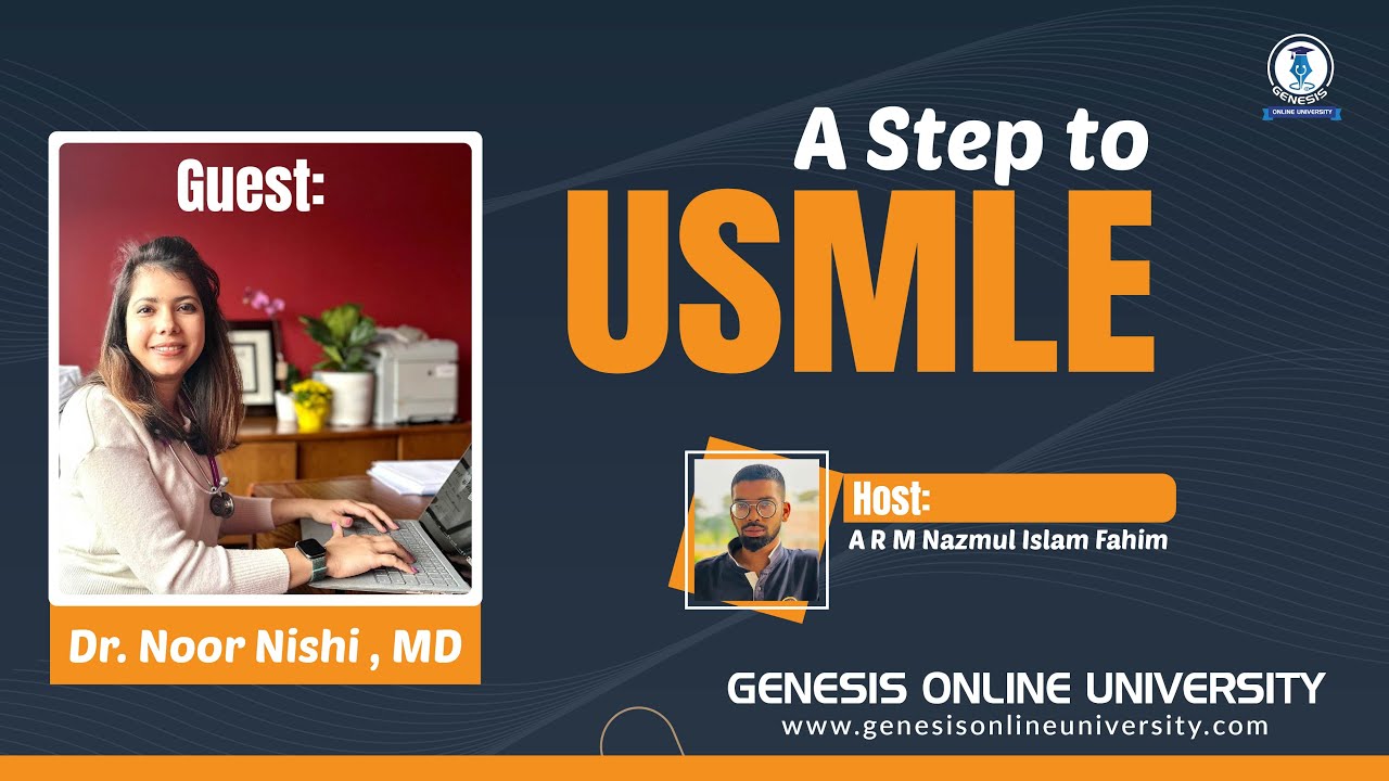 A Step to USMLE || Doctor's Career in USA || GENESIS ONLINE UNIVERSITY ...