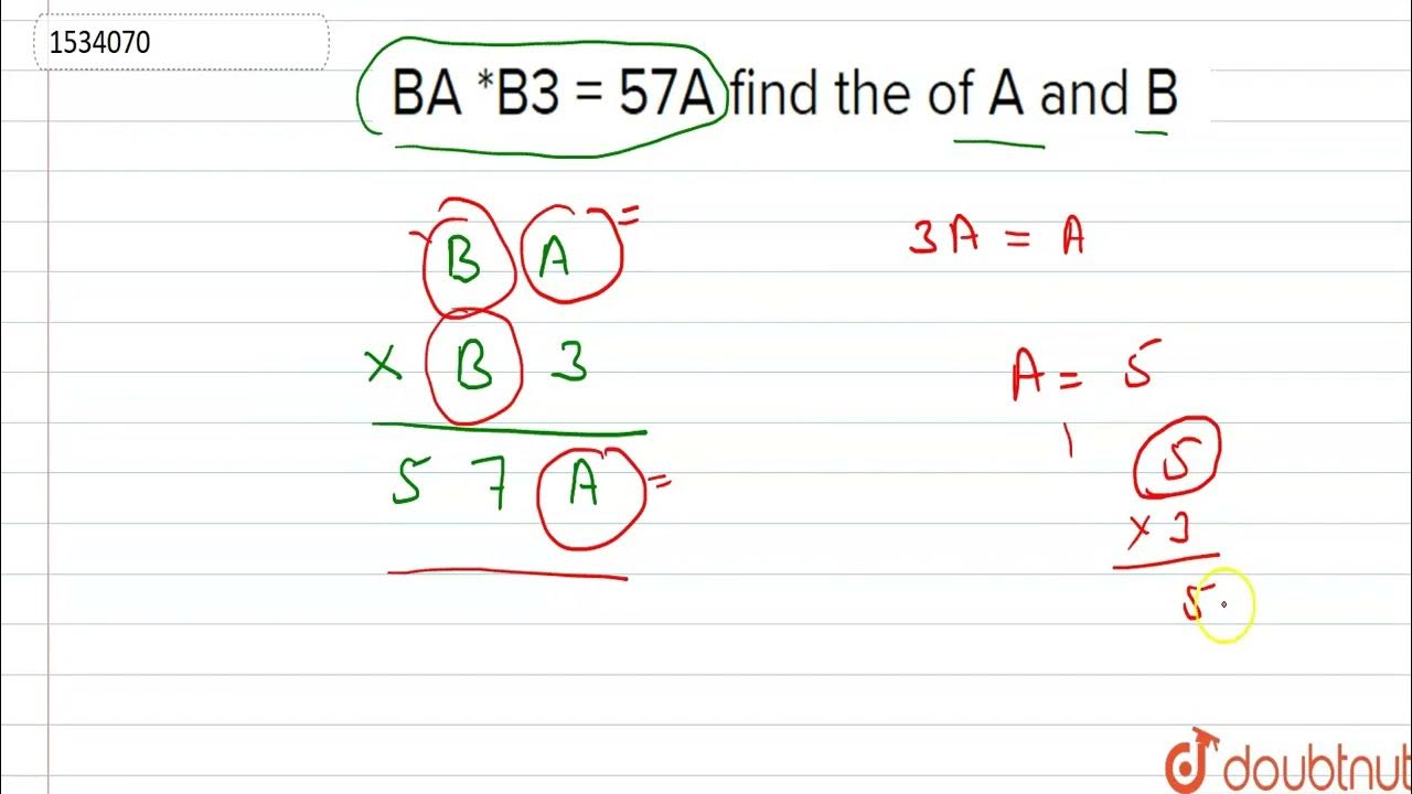 Solve the cryptarithm: B A x\ \ B3 5\ \ 7A | 8 | PLAYING WITH NUMBERS ...