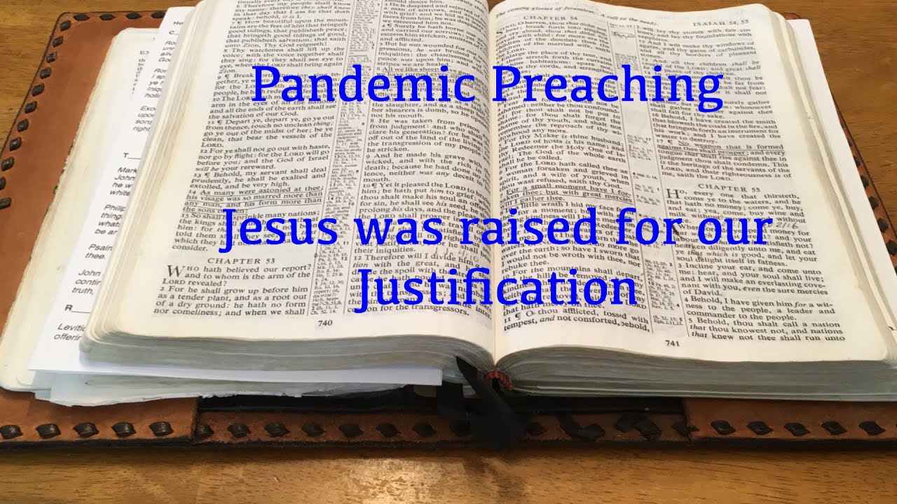 Jesus was raised for our justification - YouTube