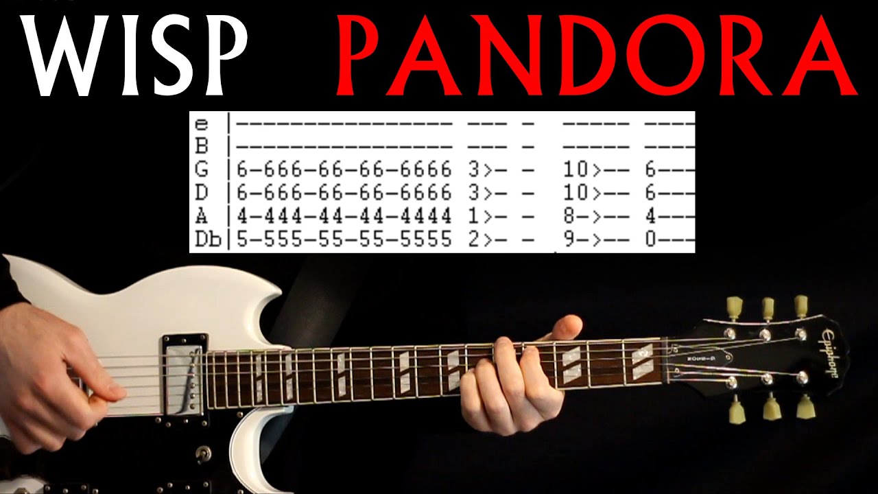 Wisp Pandora Guitar Lesson / Guitar Tab / Guitar Tabs / Guitar Chords ...