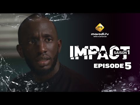 Série - Impact - Saison 1 - Episode 5 - VF