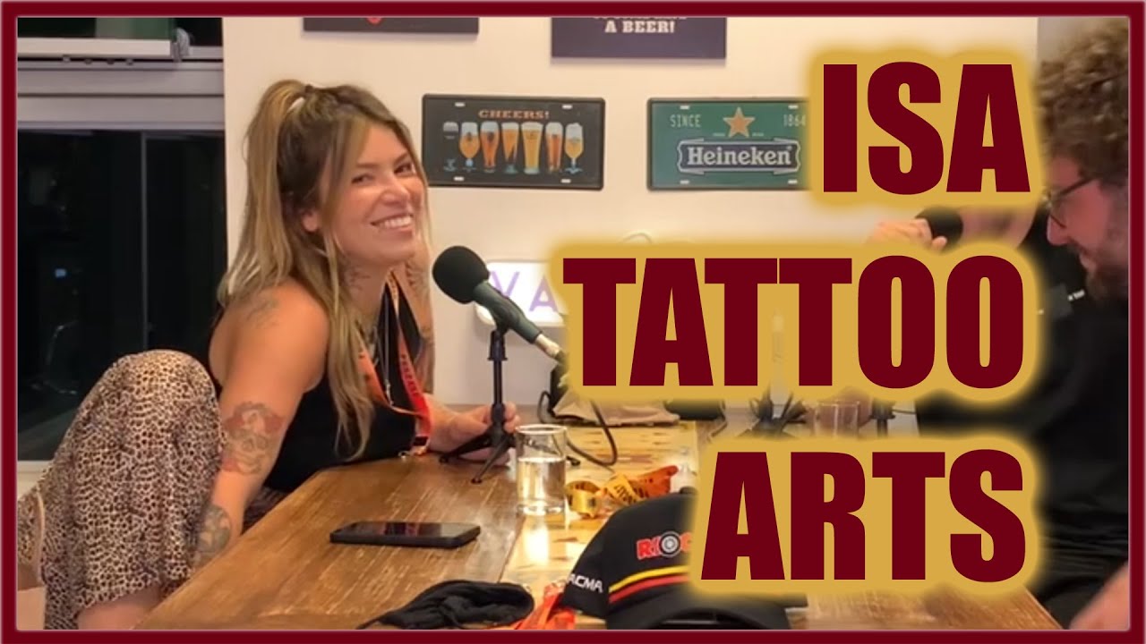 ISA TATTOO ARTS | DÁ IDEIA PODCAST #24 - YouTube