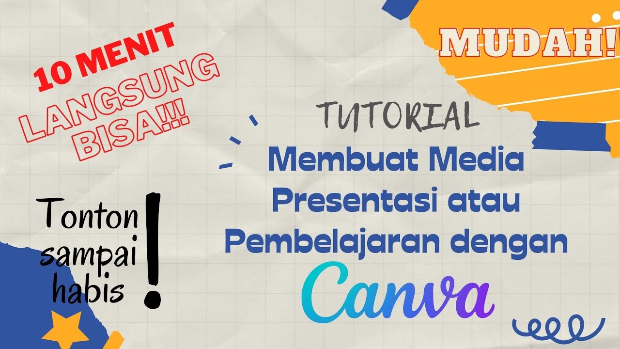 TUTORIAL CANVA UNTUK MEMBUAT VIDEO PRESENTASI / PEMBELAJARAN - LENGKAP ...