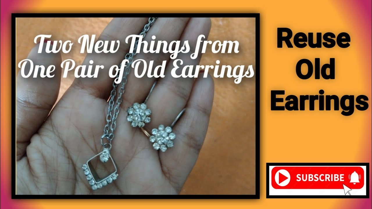 How to REUSE OLD EARRINGS/Convert Old Jewellery into New/How to Recycle ...