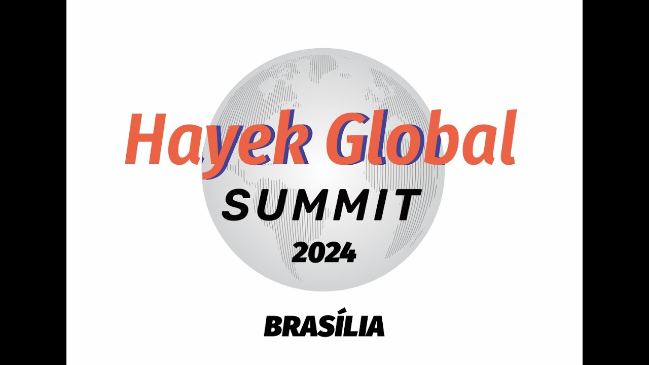 Hayek Global Summit | 2024 - YouTube