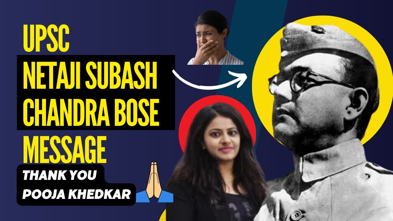 Netaji's message to UPSC aspirants | Thank you Pooja khedkar| Subash ...