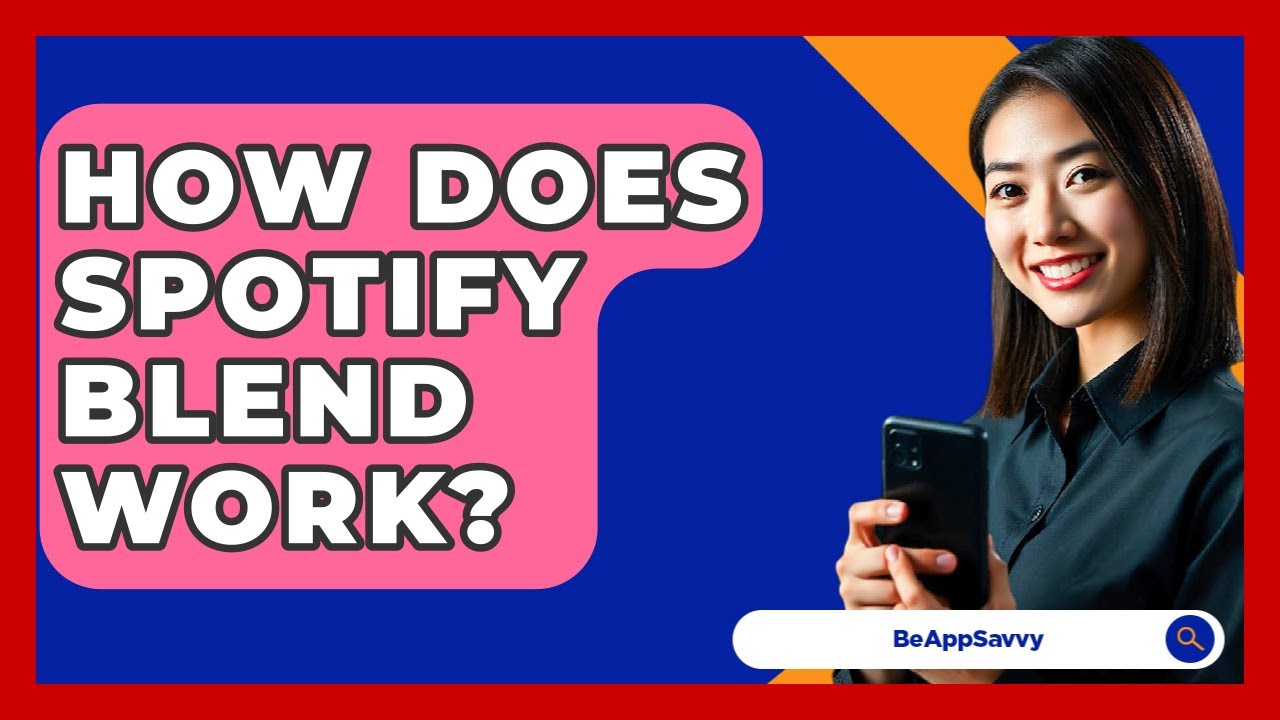 How Does Spotify Blend Work? - Be App Savvy - YouTube