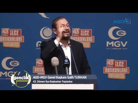 Salih Turhan - 43. Dönem İlçe Başkanları Toplantısı Konuşmasından bir kesit.