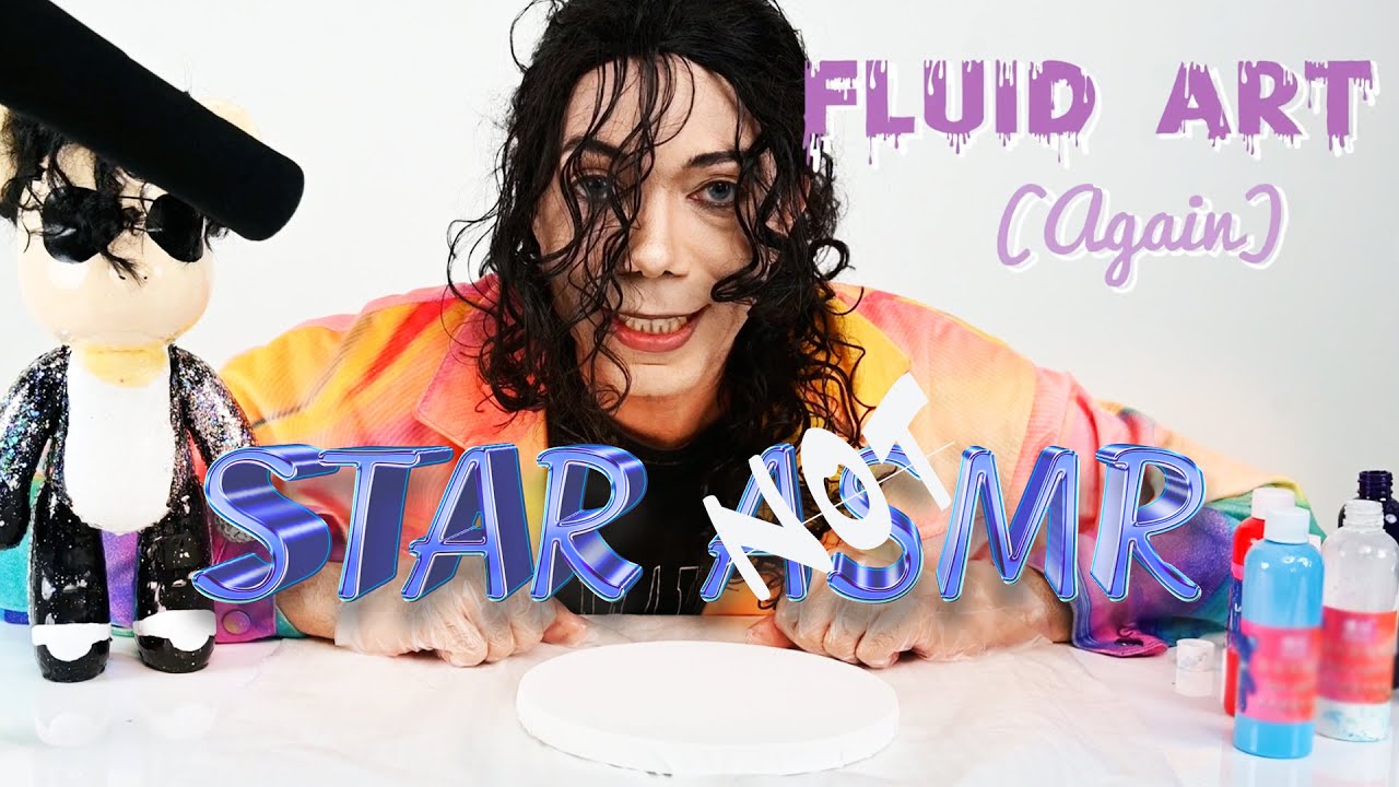 FluidArt | Another Fluid Pour | STAR ASMR | Michael Jackson Lookalike ...