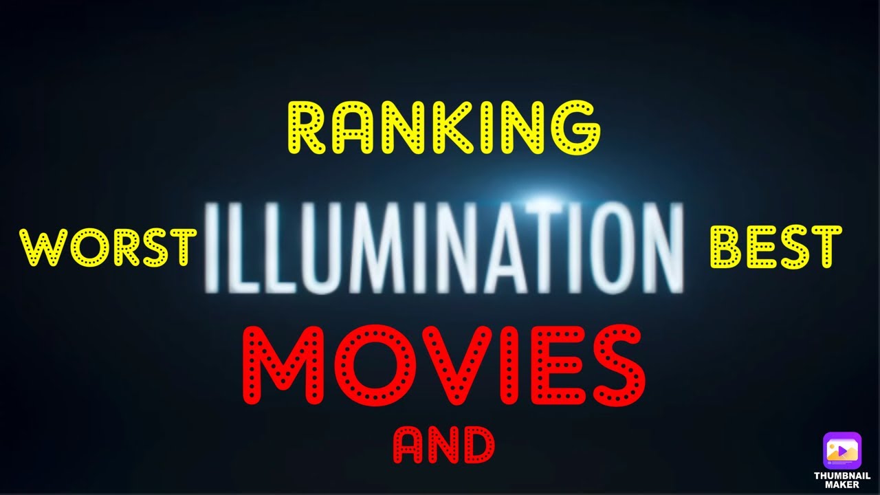 RANKING ILLUMINATION MOVIES - YouTube