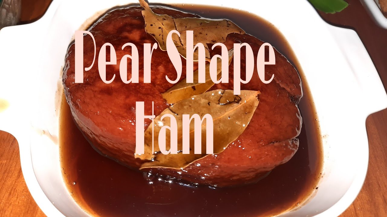 Cooking "Pear Shape Ham" with Coca-cola & pine apple Juice - YouTube