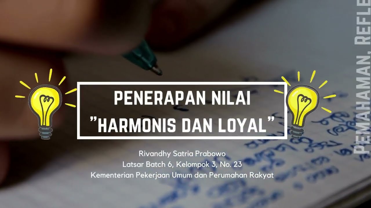 Core Values BerAkhlak - Harmonis dan Loyal - - YouTube
