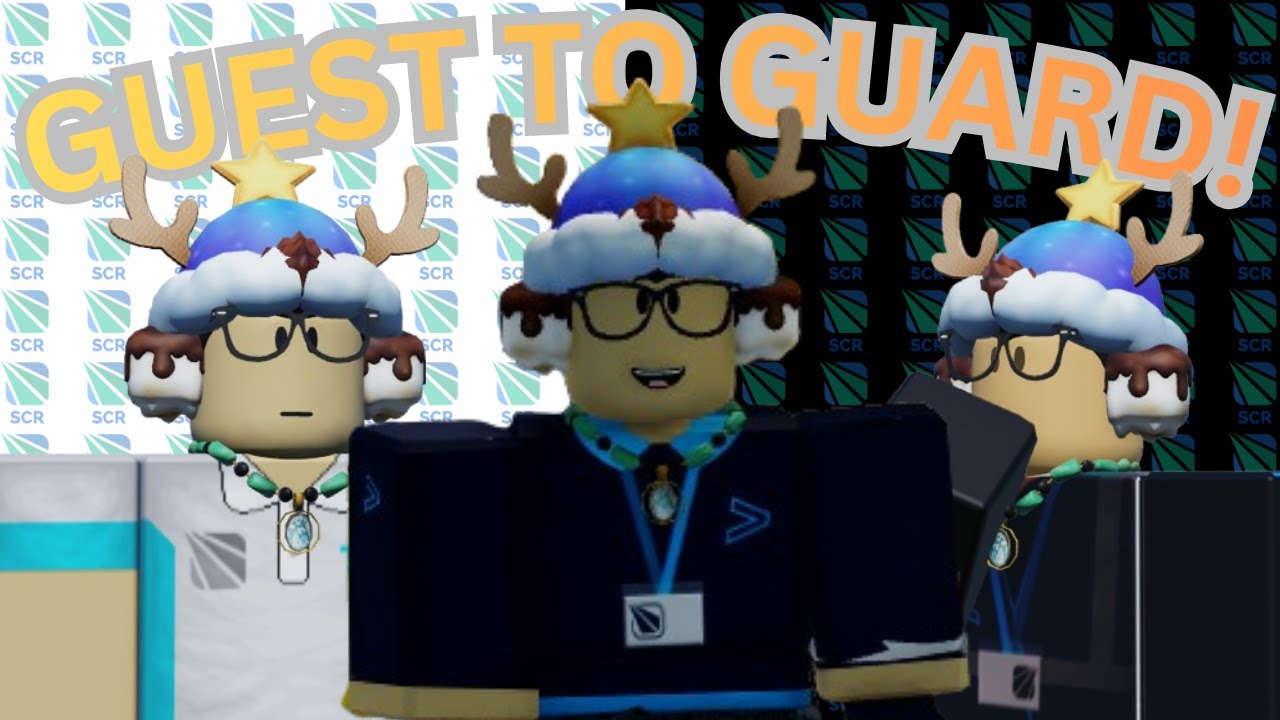 Guest To Guard In SCR! - YouTube