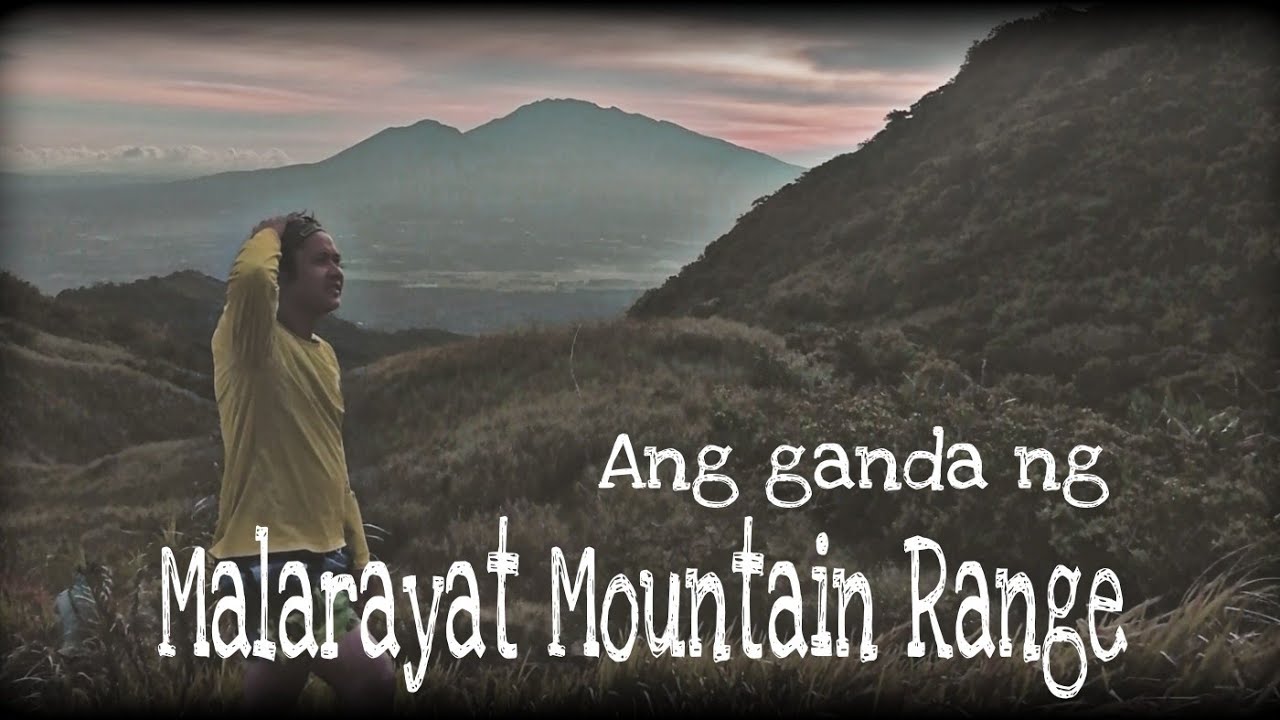 Malarayat Mountain Range - YouTube