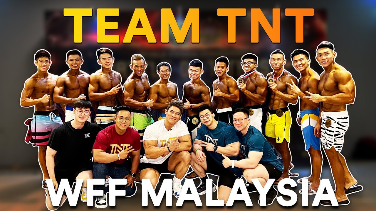 #TeamTNT 学生比赛的旅程 WFF 2022 | IFBB Pro Terrence Teo - YouTube