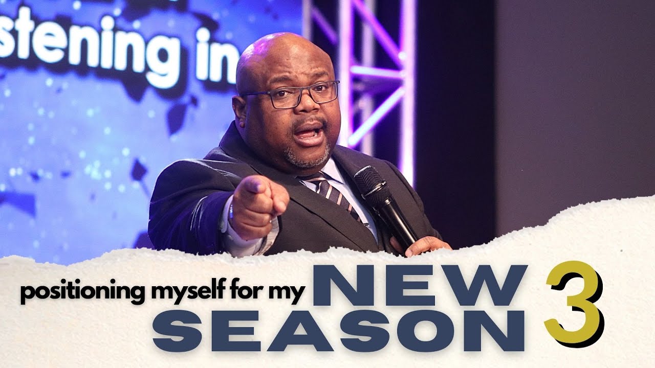 POSITIONING MYSELF FOR A NEW SEASON (PART 3) - DR. DAYO ADEYEMO - YouTube