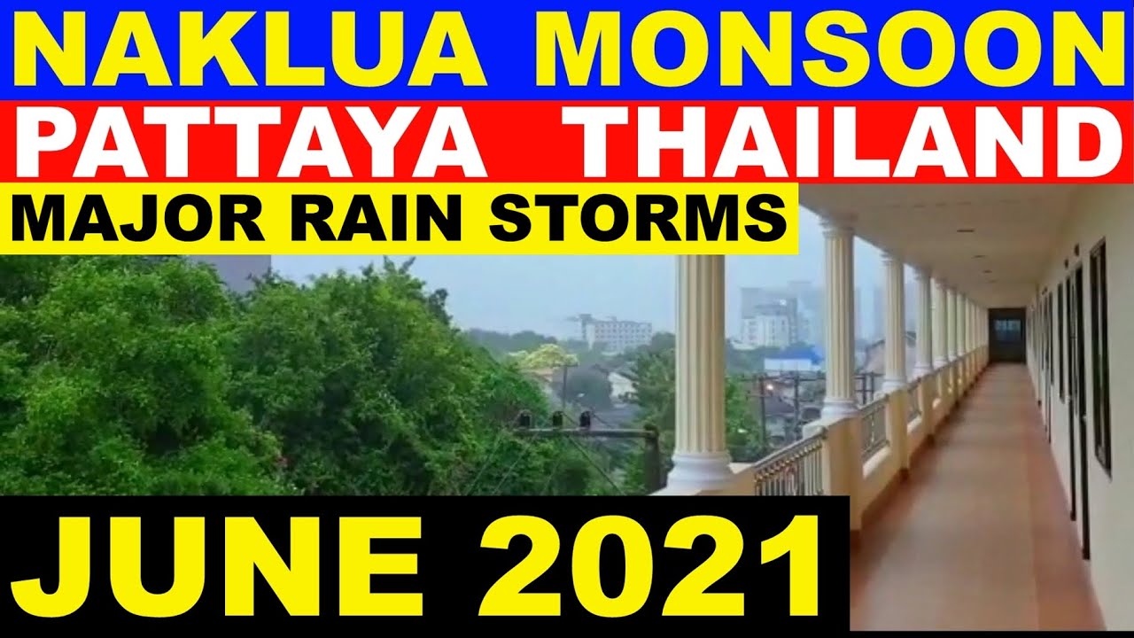 NAKLUA PATTAYA THAILAND JUNE 2021 - YouTube