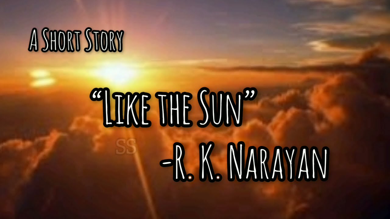 Can You Practice It For A Day ??? Like The Sun-A Short Story By R K ...