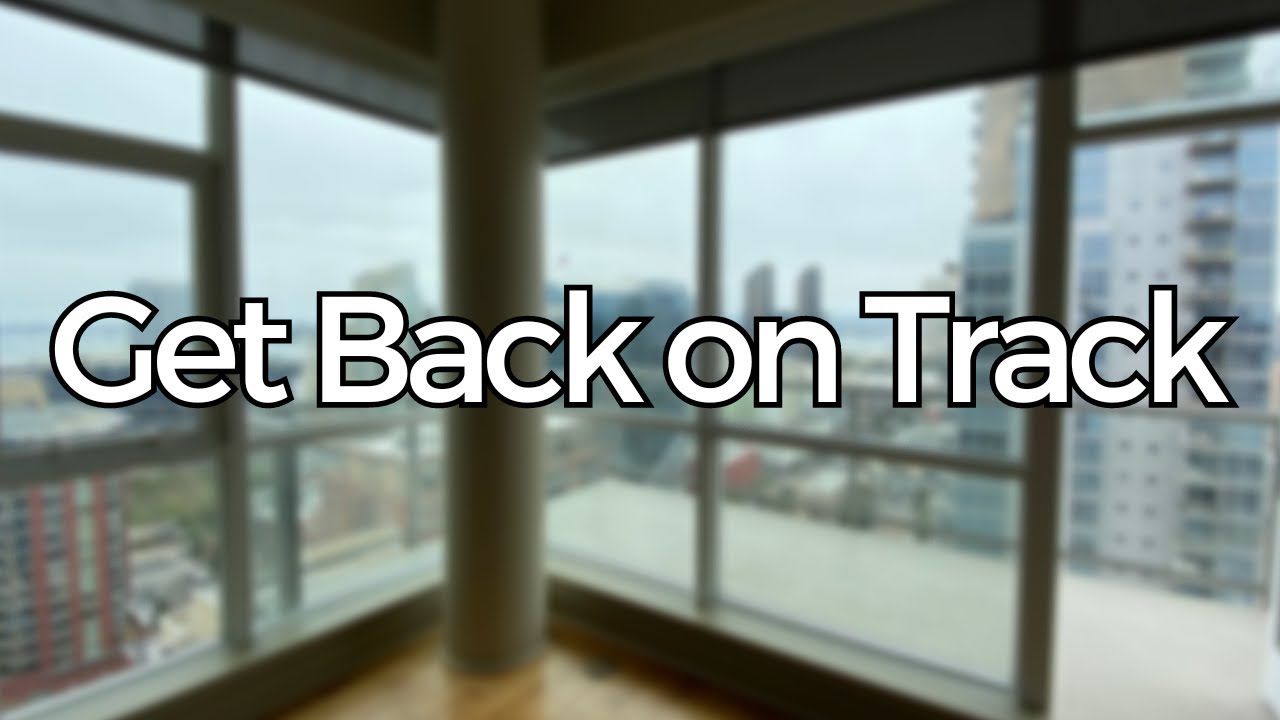 How to Get Back on Track with Your Goals and Habits - YouTube