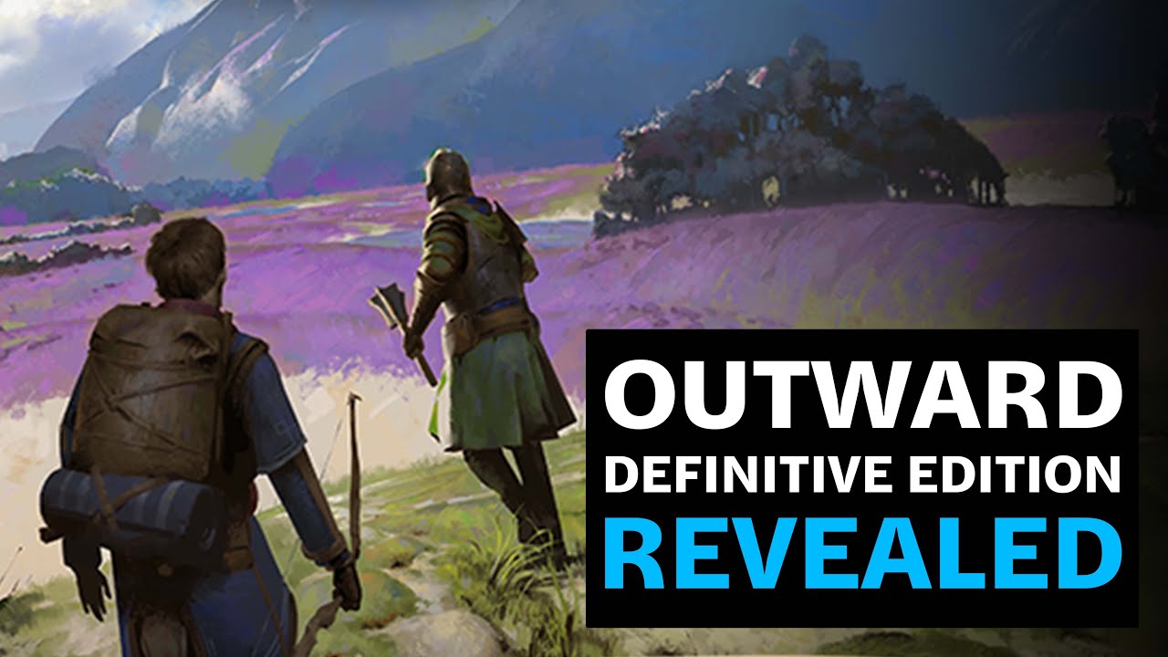 Outward: Definitive Edition | Developer Vision Trailer - YouTube