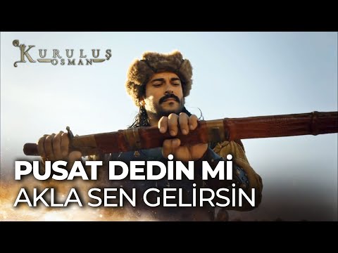 Bu oba da pusat denince akla sen gelirsin - Kuruluş Osman 1. Bölüm