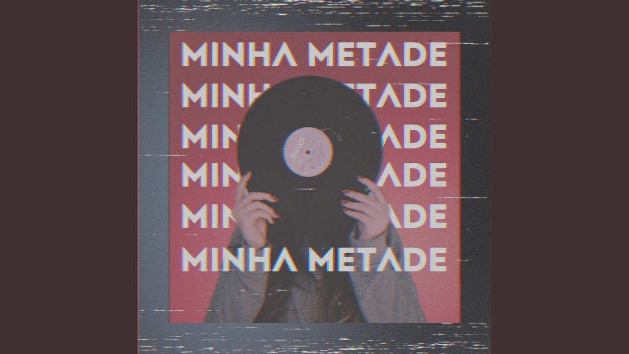 Minha Metade (Acústico) - YouTube