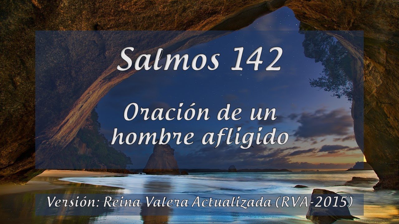 📖 LIBRO DE SALMOS - Salmos No. 142 / BOOK OF PSALMS - Psalms No. 142 ...