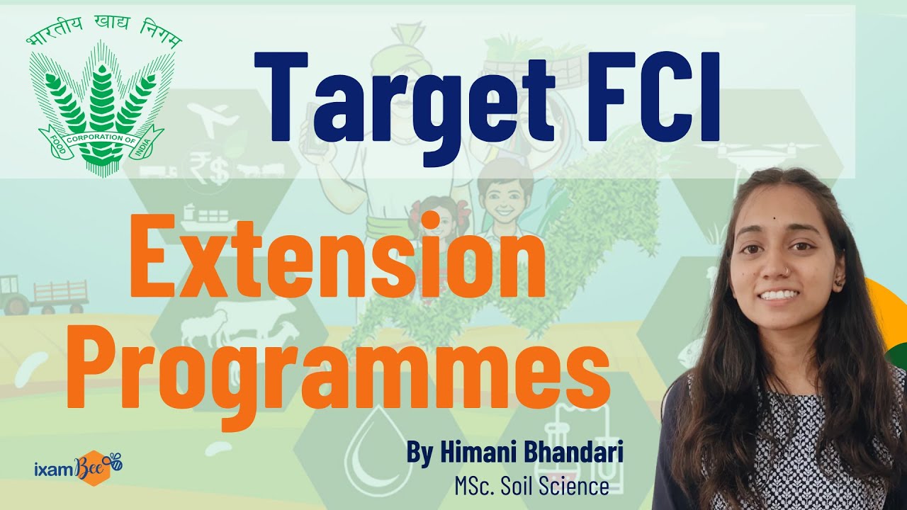 FCI 2022 | Extension Programmes | By Himani Bhandari - YouTube