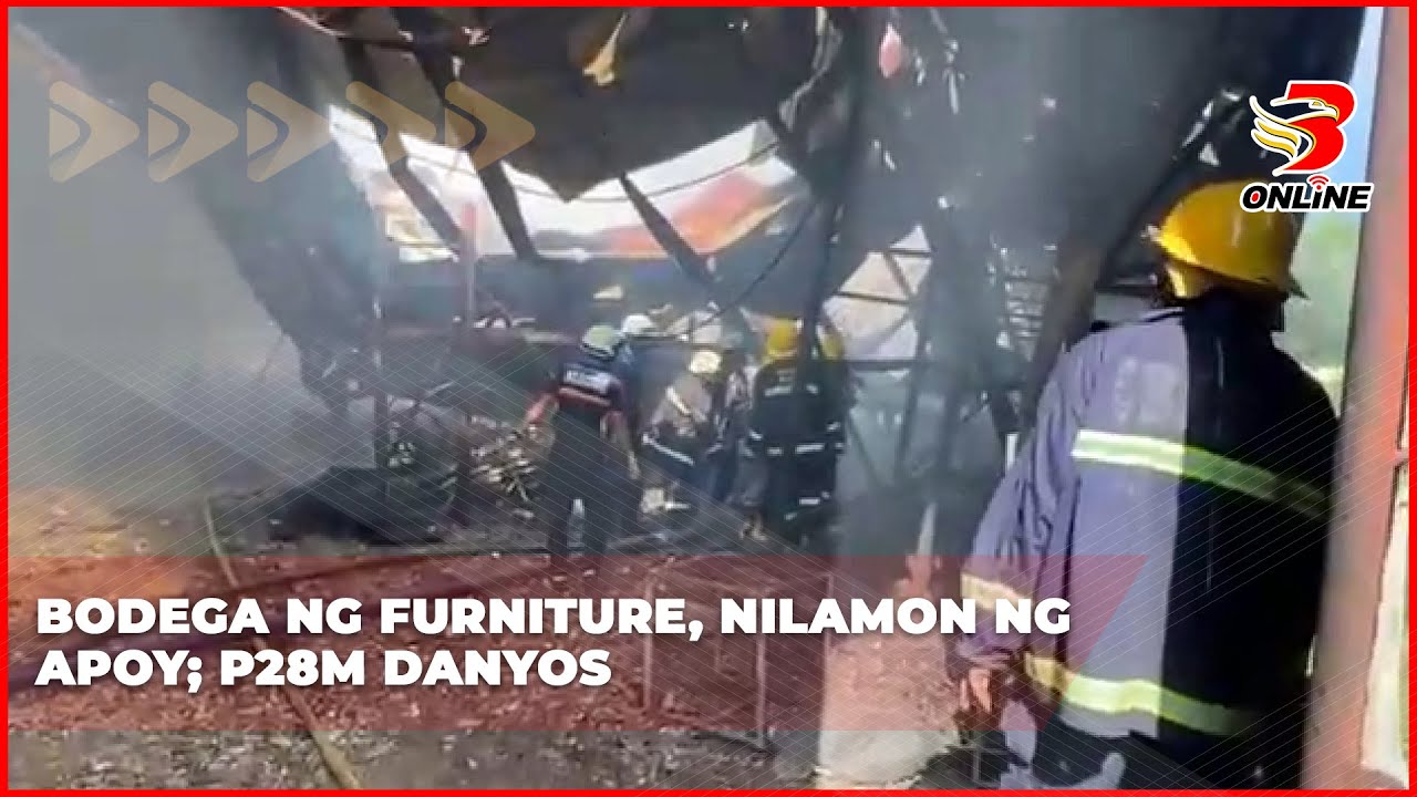 Bodega ng furniture, nilamon ng apoy; P28M danyos - YouTube