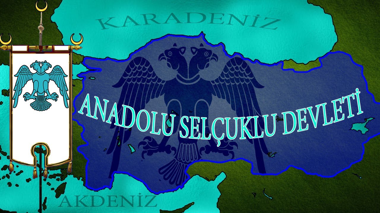 ANADOLU SELÇUKLU DEVLETİ - 1075 - 1308 - YouTube