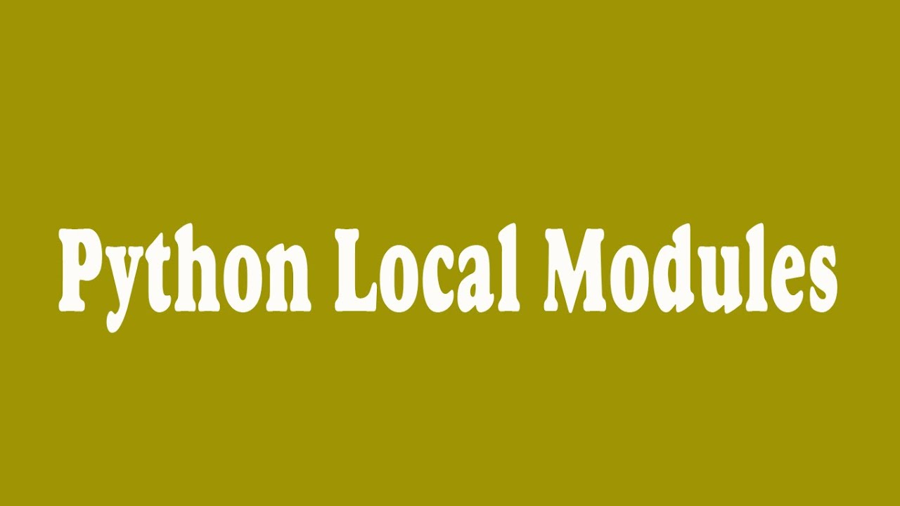 01 _ Python Local Modules (Arabic) - YouTube