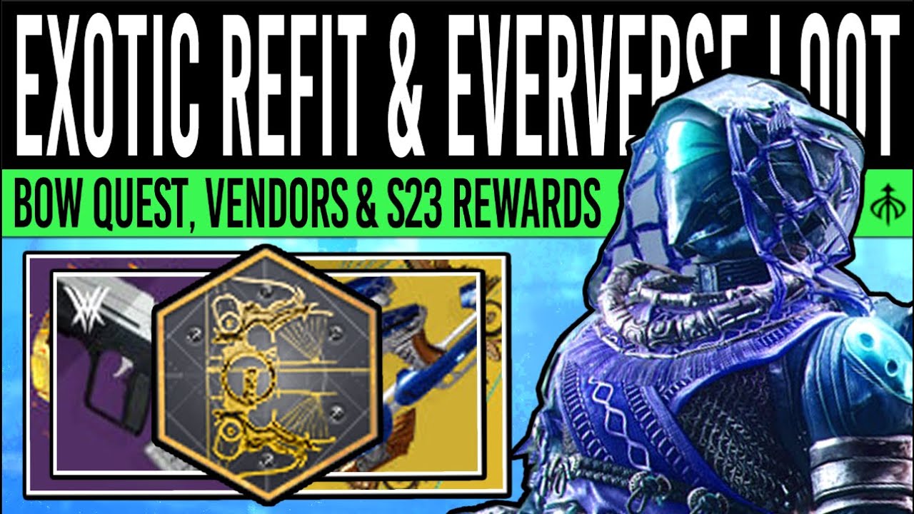 Destiny 2: EXOTIC REFIT QUEST & EVERVERSE LOOT! New Catalyst, Ascendant ...