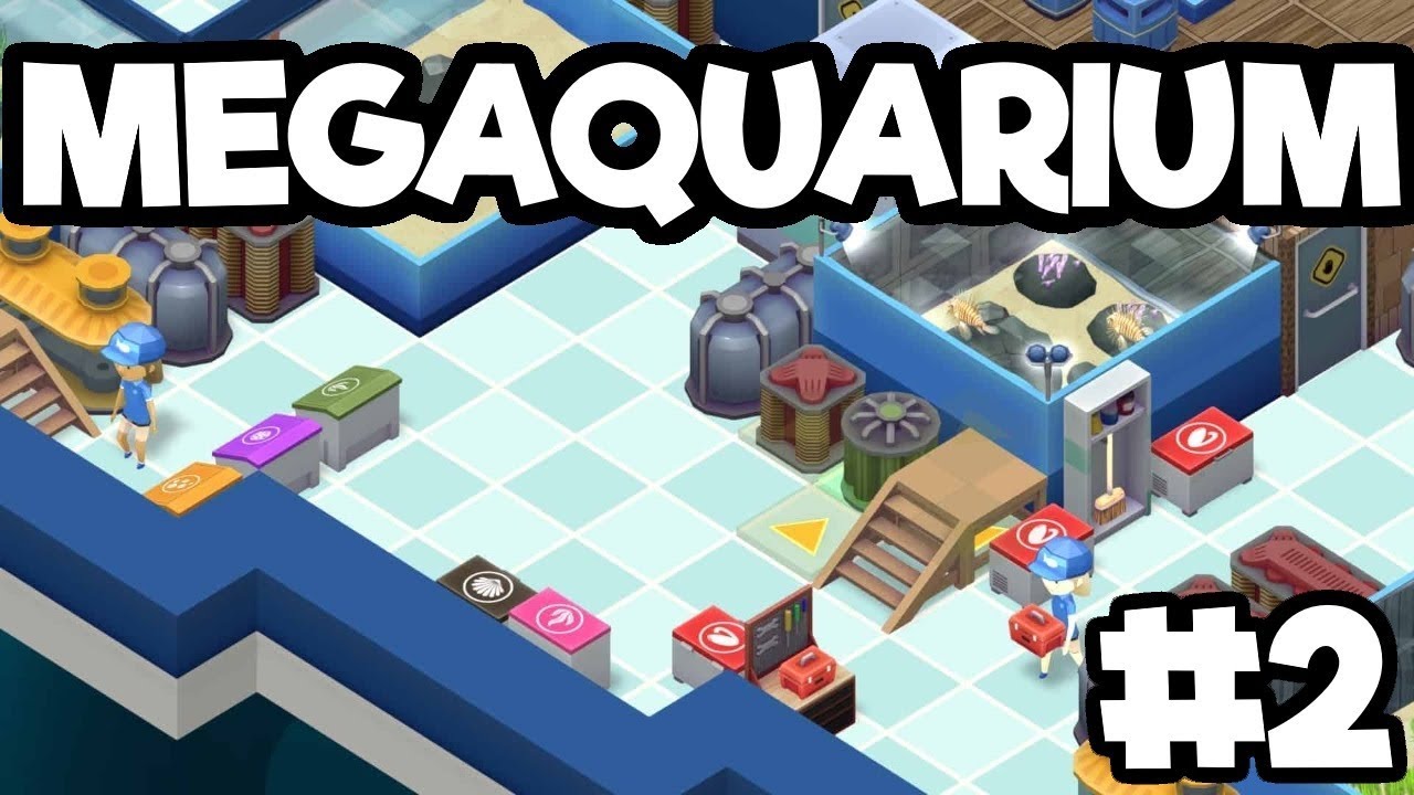 Unlocking Fish and Getting BIG Aquariums! - Megaquarium Gameplay #2 ...