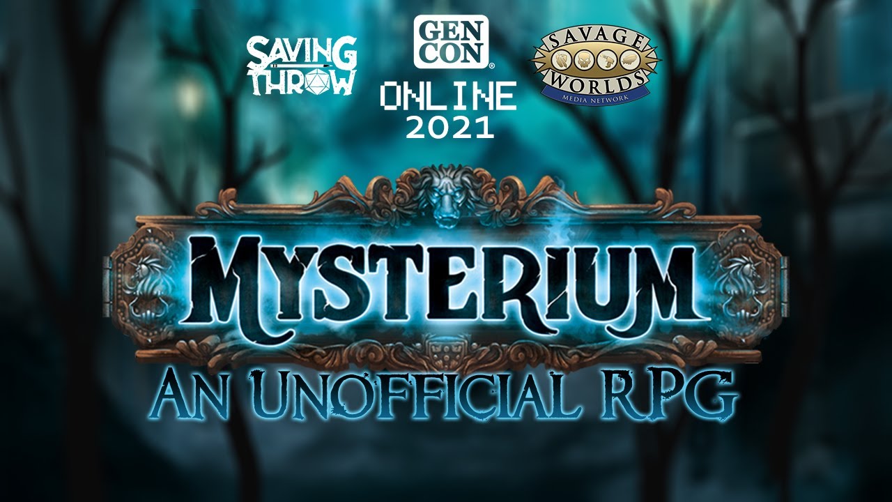 Gen Con Online 2021 - Mysterium RPG Special with Savage Worlds - YouTube