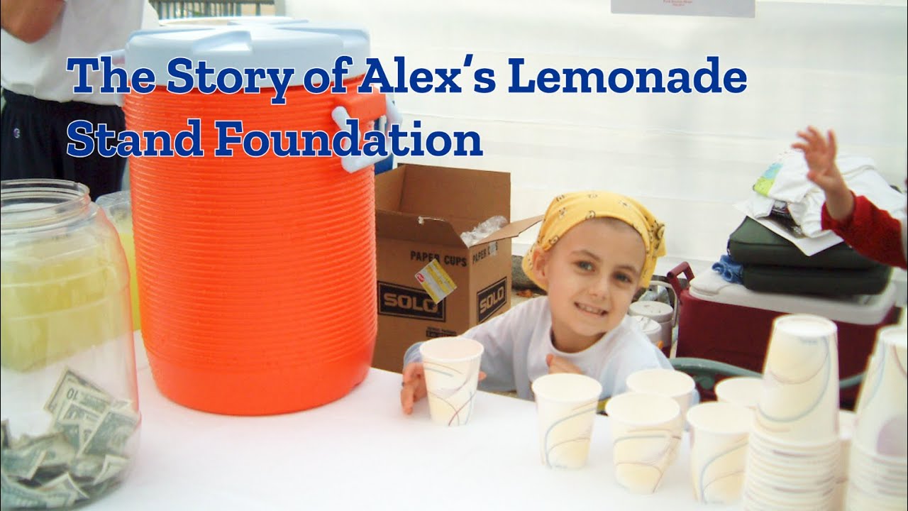 The Story of Alex's Lemonade Stand Foundation - YouTube