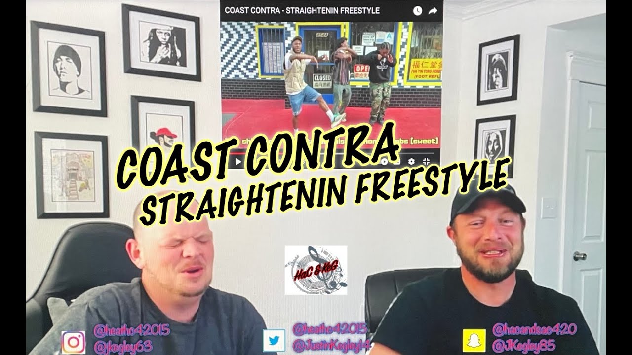 COAST CONTRA - STRAIGHTENIN FREESTYLE | REACTION!!! - YouTube