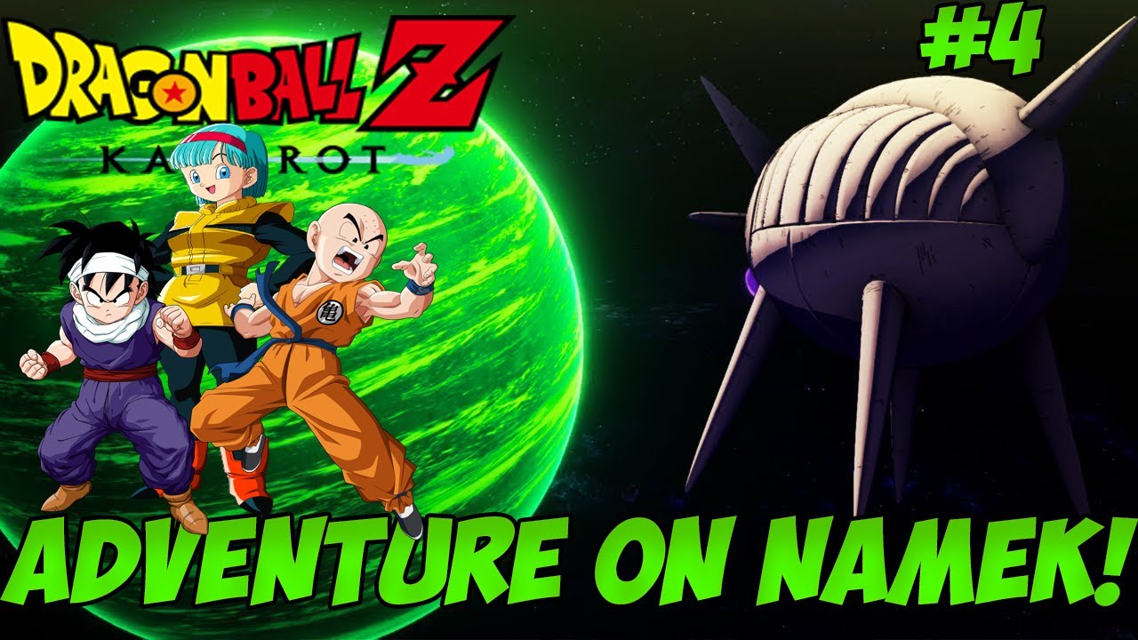 ADVENTURE ON PLANET NAMEK!! #4 | Dragon Ball Z:Kakarot S1E4 | GDPLAYZ ...